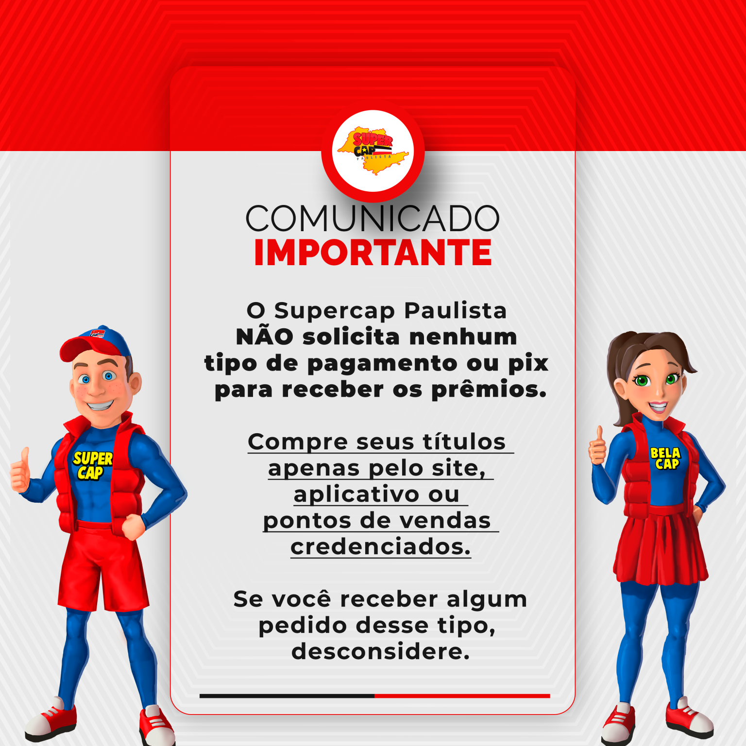 Supercap Paulista – Prêmios toda semana